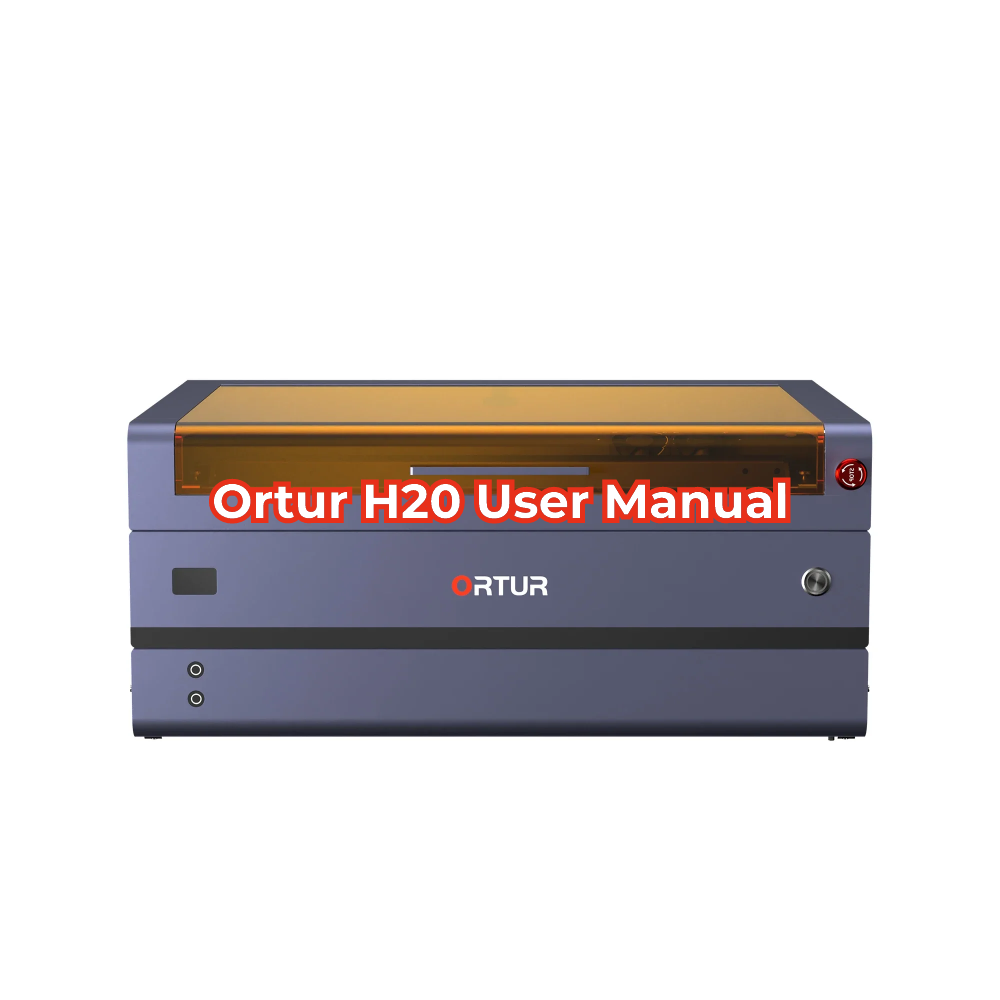 Ortur User Manuals